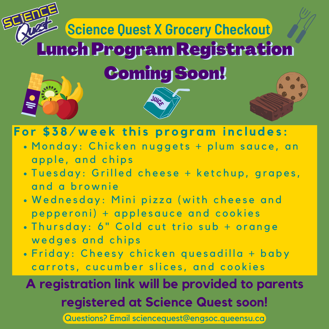 Lunch Program – Science Quest